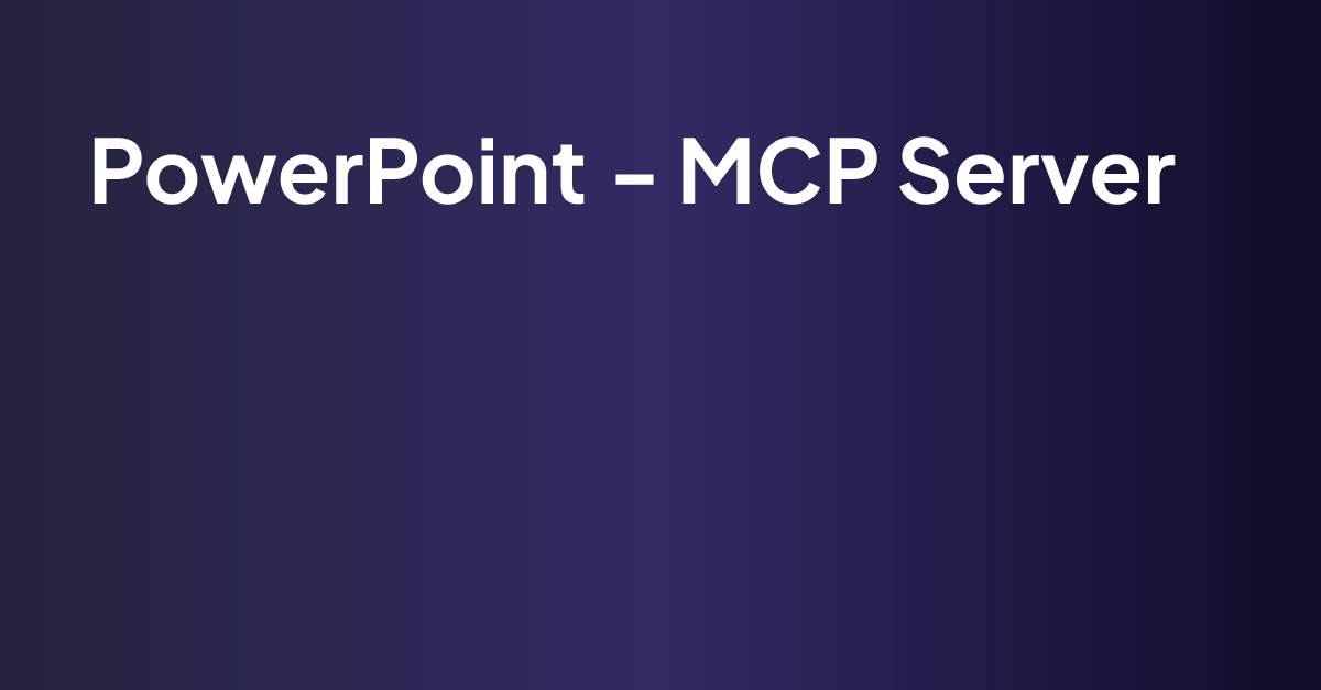 PowerPoint - MCP Server
