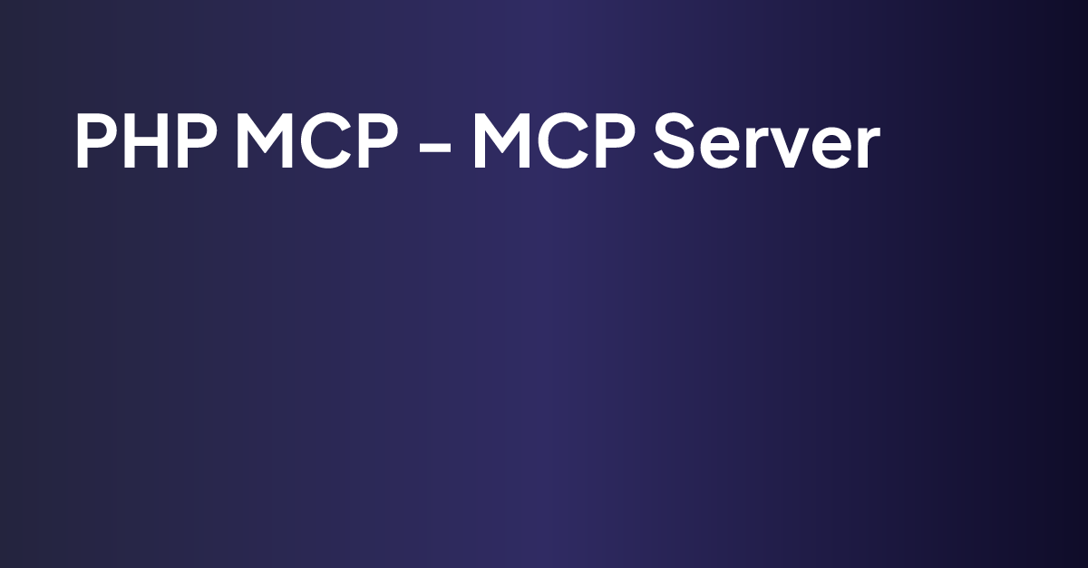 PHP MCP - MCP Server